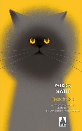 French Exit - Une tragédie de moeurs. Patrick deWitt - 9782330171636